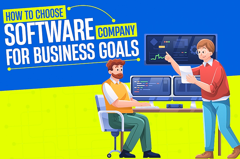 How to choose Software Development Company for Business